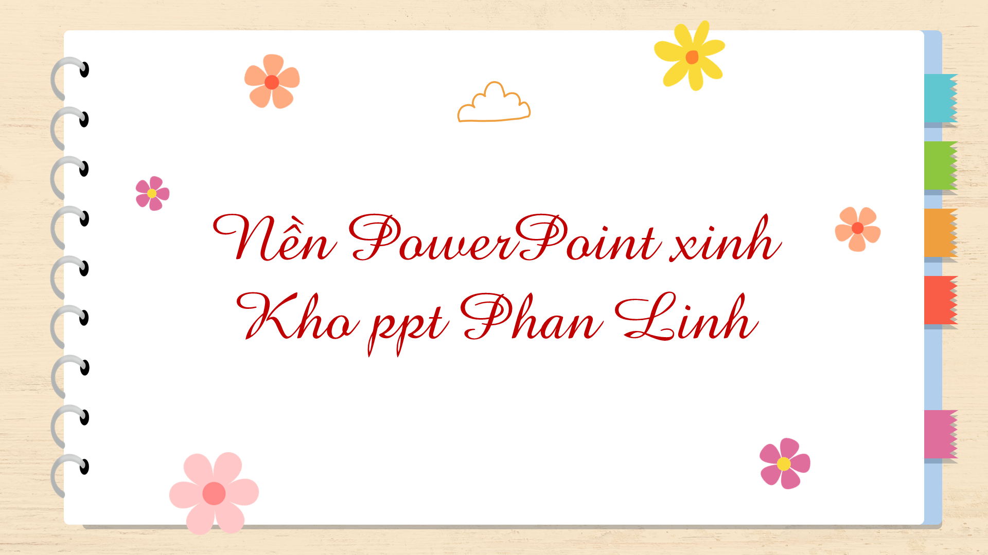 NỀN POWERPOINT XINH - KHO POWERPOINT PHAN LINH